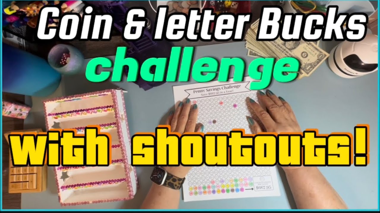 Coin & Letter bucks Challenge!//with Shoutouts!// Let’s stuff some ...
