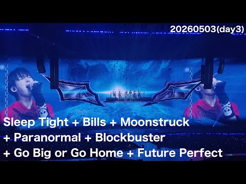 [4K]20260503 ENHYPEN【BLOOD SAGA】 Sleep Tight+Bills+Moonstruck+Paranormal+Block Buster+GBoGH+FP