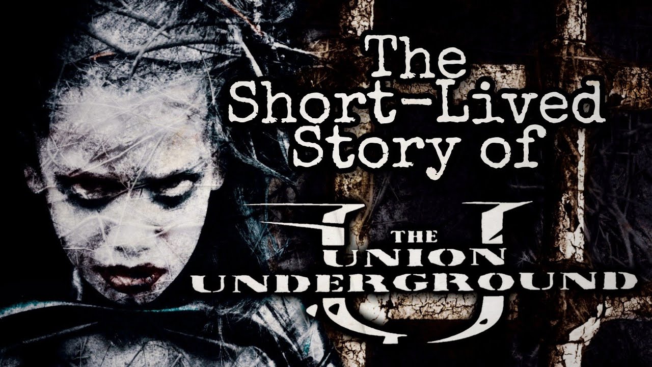 The Short-Lived Story of The Union Underground - YouTube