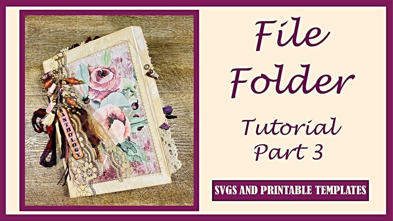 File Folder Tutorial - Part 3 - YouTube