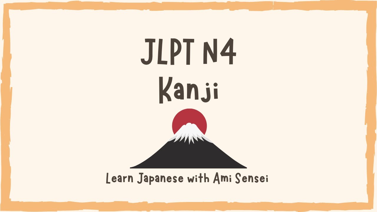JLPT N4 Kanji Practice Test with Answers 2024 - YouTube