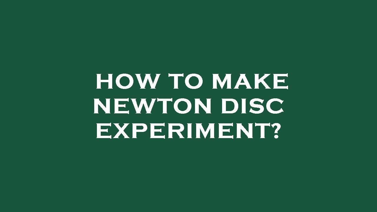 How to make newton disc experiment? - YouTube
