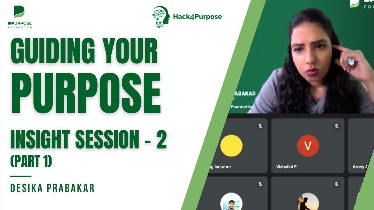 Insight Session-2 (Part-1) | Top 100 Teams of Hack4Purpose Edition 1 | 2024 | DPurpose ...