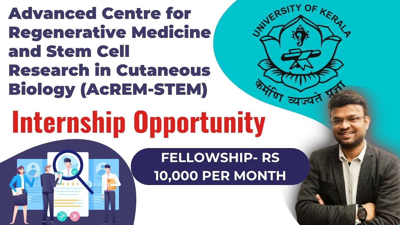 University of Kerala : AcREM-STEM- Internship opportunity- 2024|| Rs ...