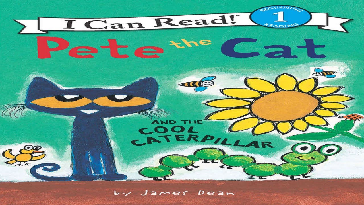 📚Pete the Cat and the Cool Caterpillar Bedtime Stories For Kids Read ...