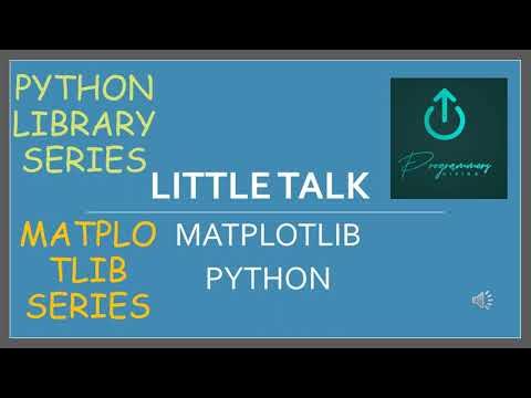 Matplotlib Python Lib 5 - Matplot ser - Python Library Series - Programmers Divine - YouTube