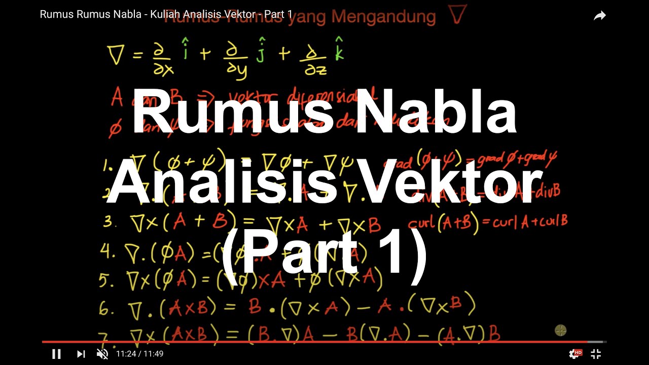 Rumus Rumus Nabla - Kuliah Analisis Vektor - Part 1 - YouTube