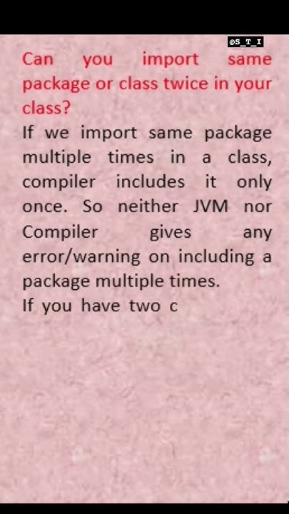 Can you import same package or class twice in your class? Package# ...