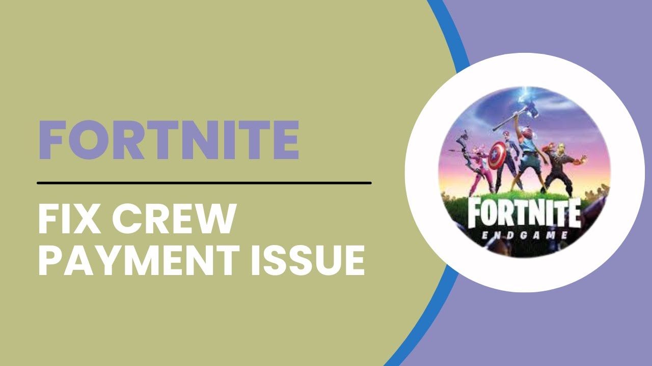 How To Fix Fortnite Crew Payment Issue Xbox 2024 - YouTube