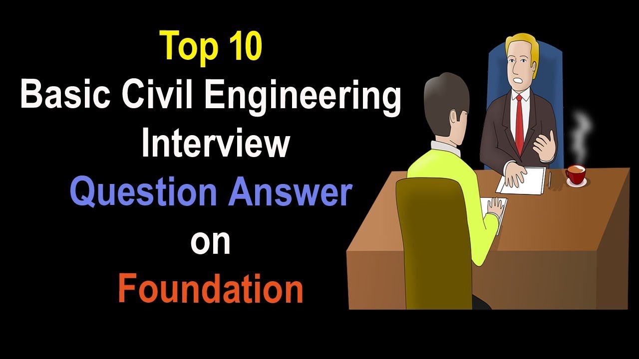 Top 10 Civil Engineering Interview Question Answer for Fresher - YouTube