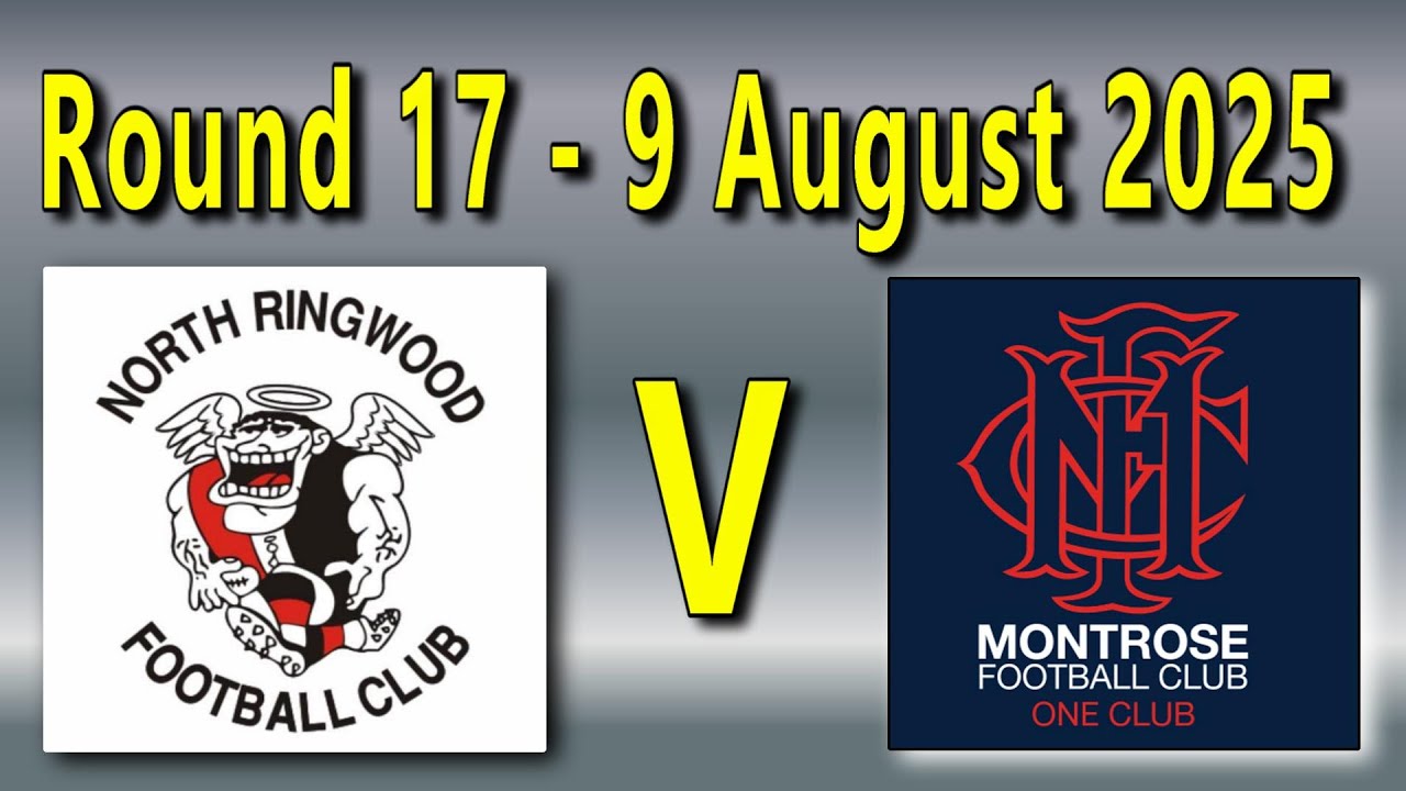 EFNL Seniors - North Ringwood v Montrose - Round 17 on 9th August 2025 ...