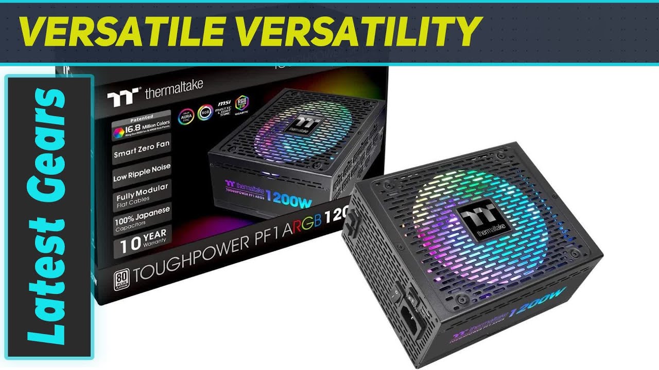Thermaltake Toughpower PF1 ARGB 1200W: The Ultimate Power Supply ...