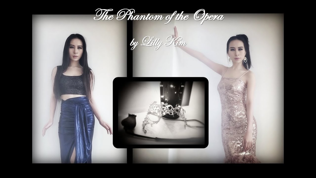 Lilly Kim - The Phantom of the Opera - YouTube