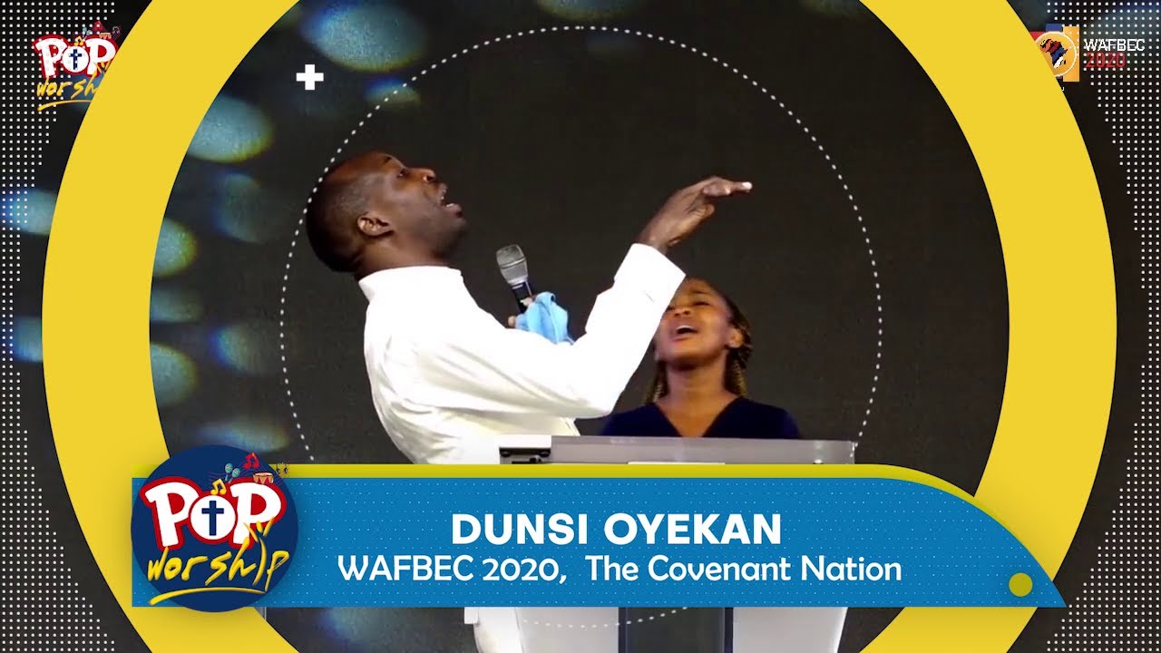 Dunsi Oyekan Worship Ministration at WAFBEC 2020 (DAY 1) - YouTube