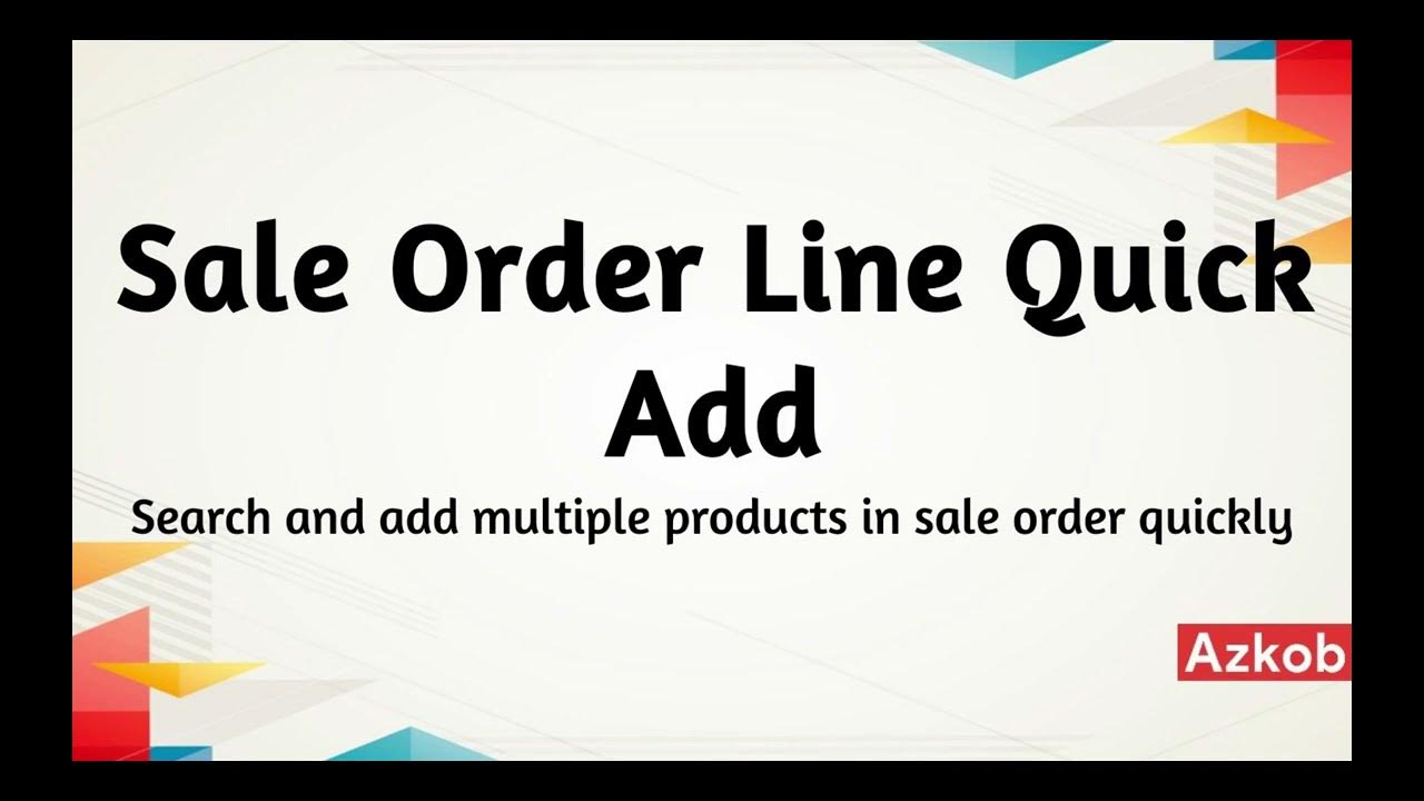 Sale Order Line Quick Add Odoo Module - YouTube