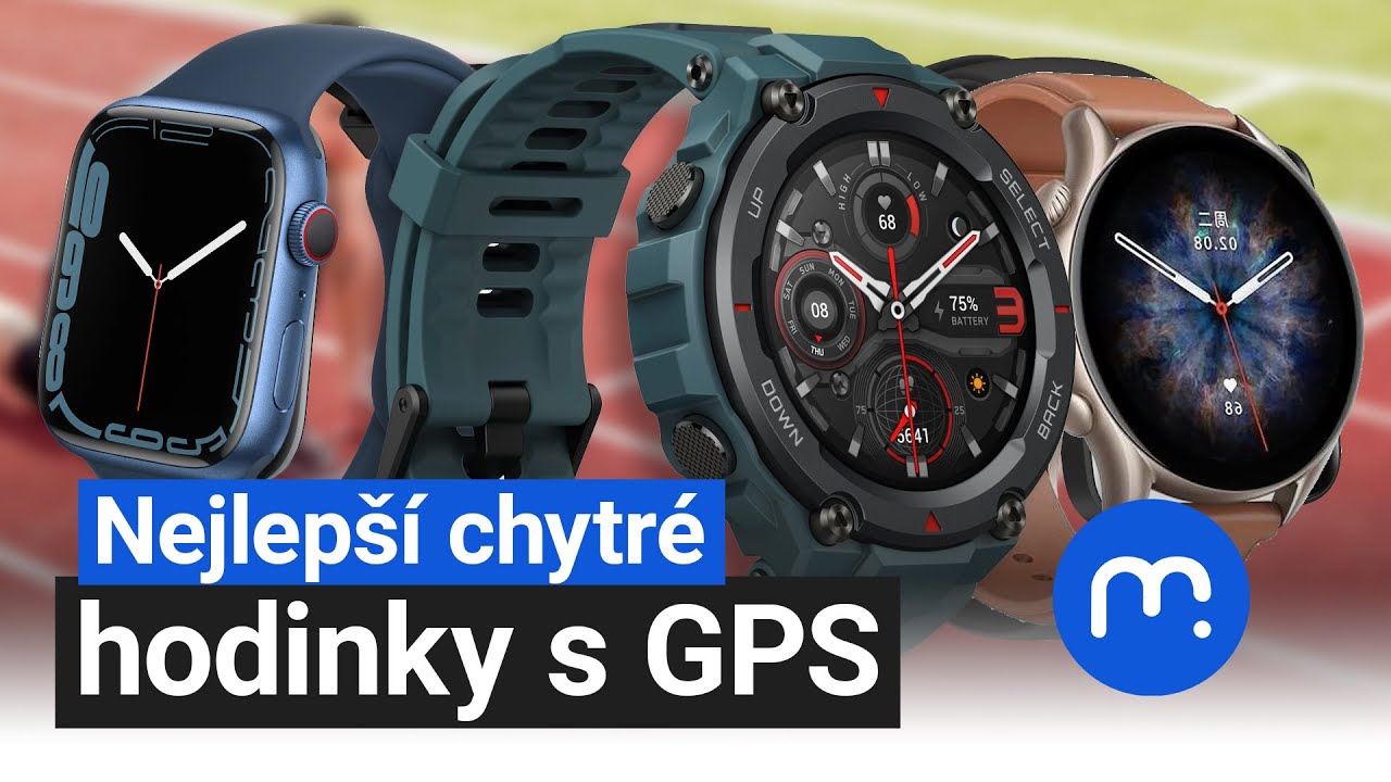 Nejlepší chytré hodinky s GPS - YouTube