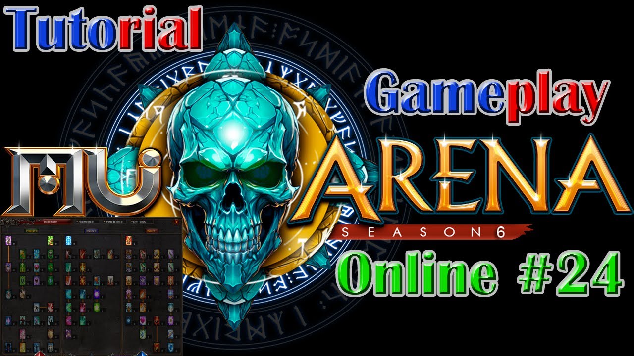 Mu Arena - Season 6 - Gameplay Online 24 (Tree/Master Level: BK + DL ...