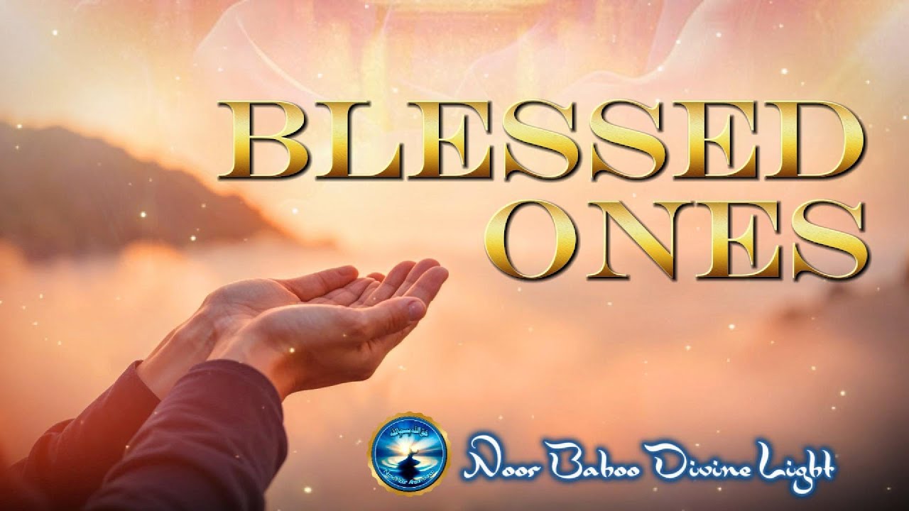 Blessed Ones || My Divine Love || HaqAllah Bismillah - YouTube