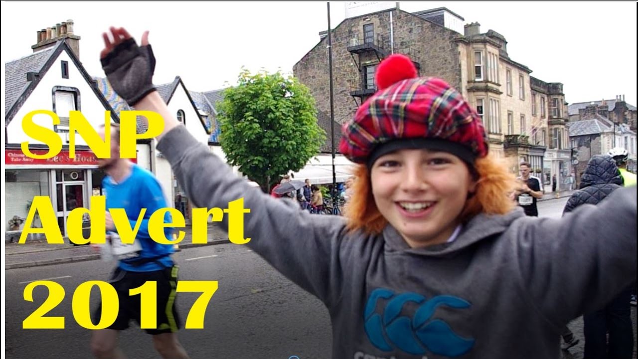 SNP ADVERT 2017 (PARODY) - YouTube