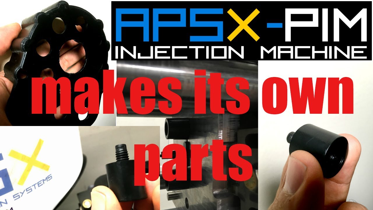 ALL IN ONE DAY Low Volume Prototyping: APSX-PIM Makes Its Own Parts ...