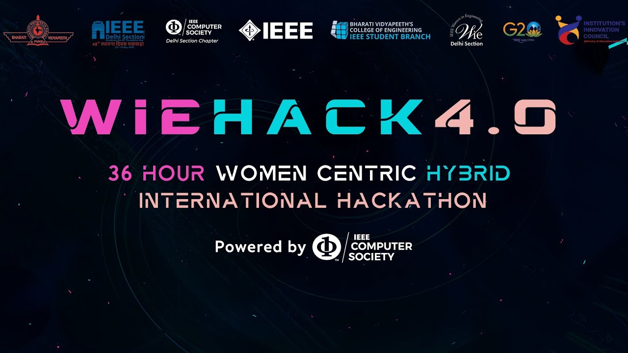 WIE HACK 4.0 | 36 Hour Women Centric Hybrid International Hackathon - YouTube