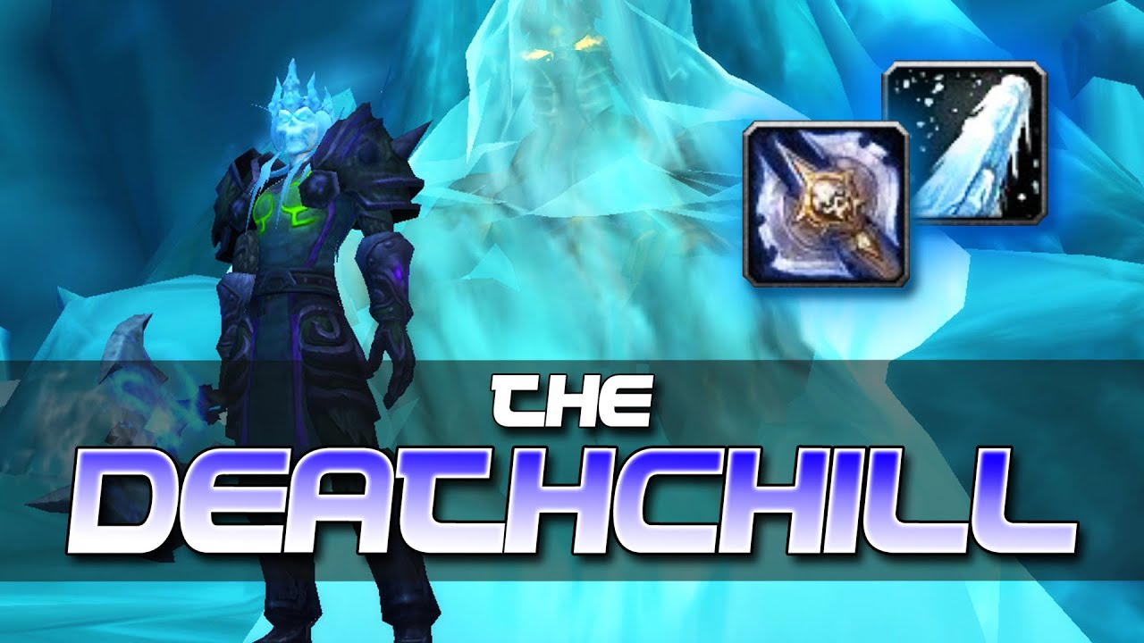 Frost DK PvP 10.1.7 - The Deathchill - YouTube