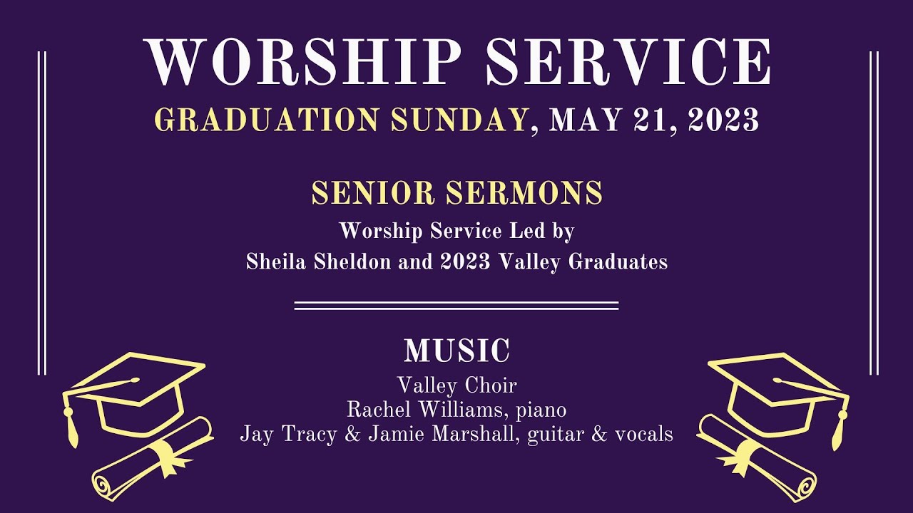 Valley Community Church, PC(USA) Sunday Worship- May 21, 2023 - YouTube