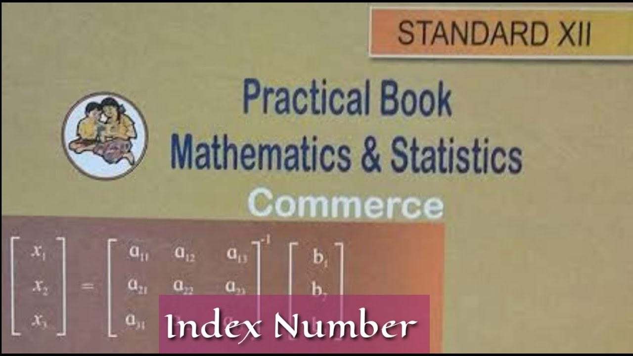 Index Numbers,12 Commerce Practical - YouTube