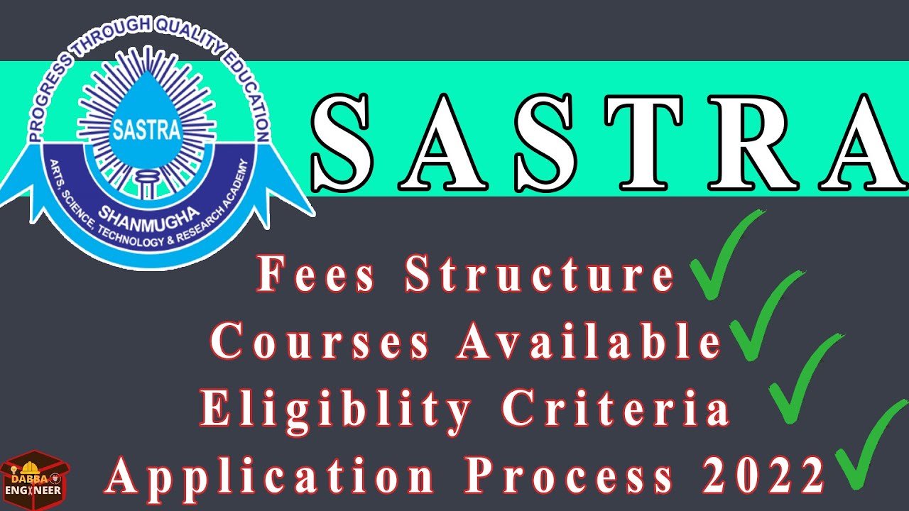SASTRA University 2022 Admission Full Process Explained || Sastra ...