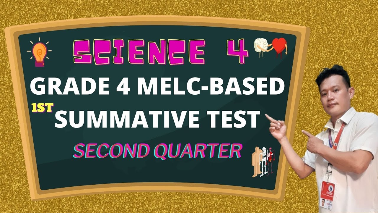 GRADE 4 MELC BASED SUMMATIVE TEST SCIENCE - YouTube