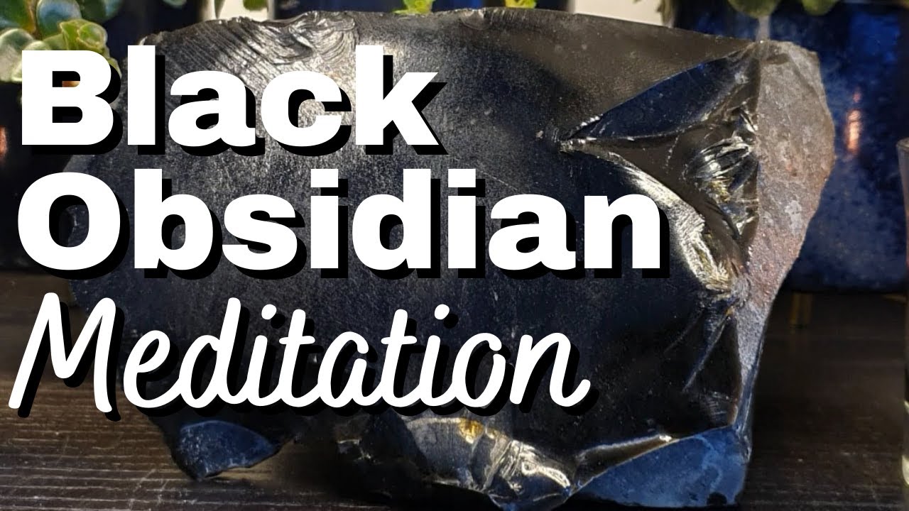 Black obsidian healing. Reiki healing for protection. 10 minute Guided ...