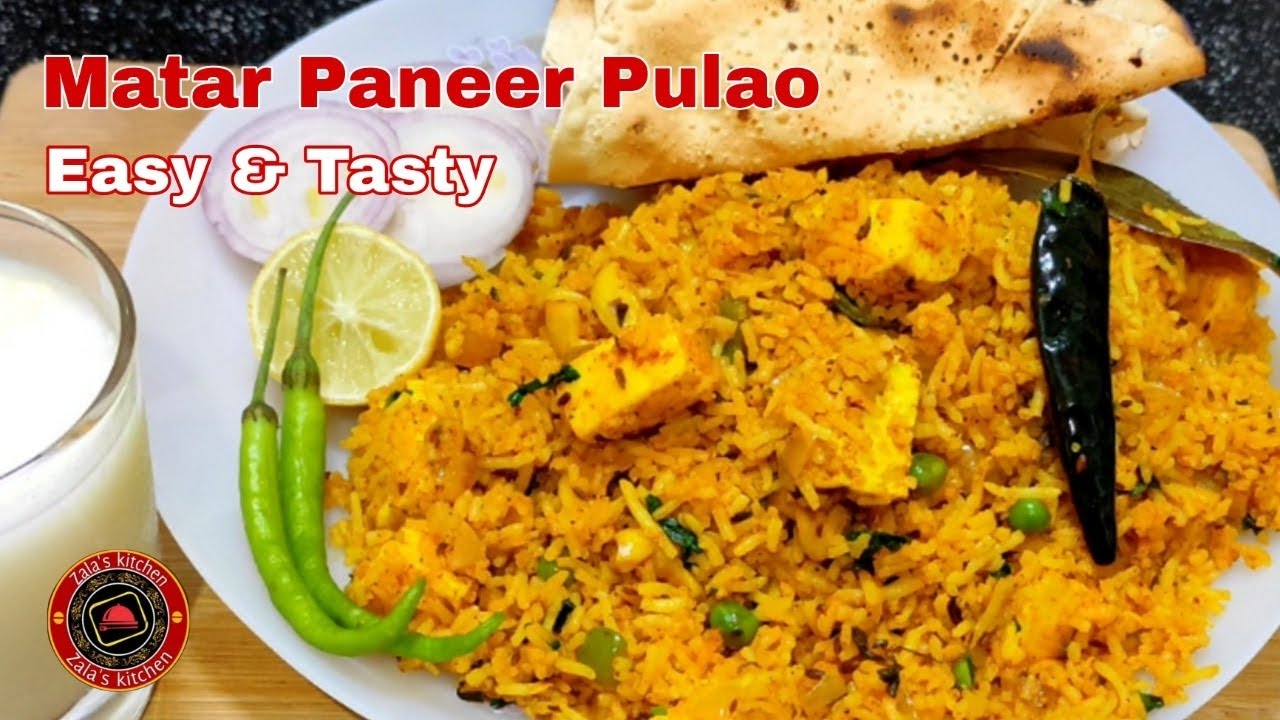 Easy & Tasty Matar Paneer Pulao | Matar Paneer Pulao | Pulao Recipe ...
