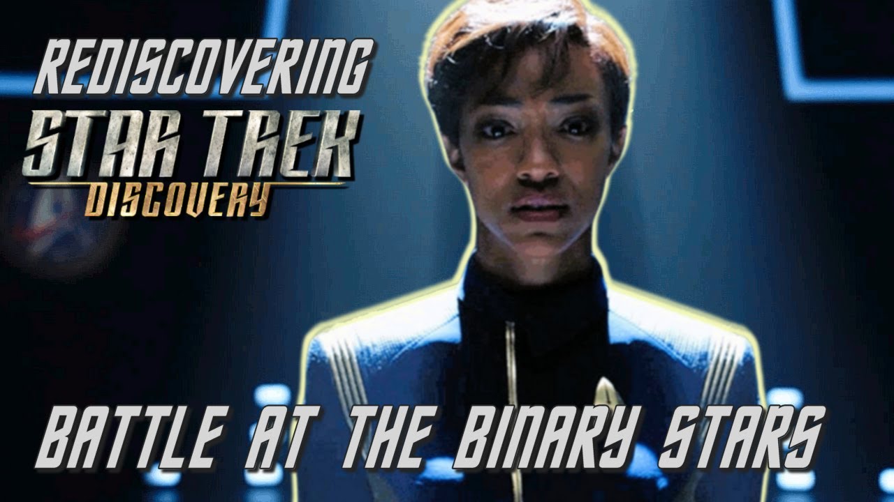 Rediscovering Star Trek Discovery - Battle at the Binary Stars - YouTube