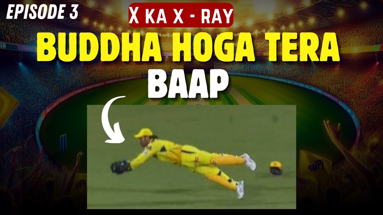 X ka X - RAY : What A Catch Dhoni ! | buddha hoga tera baap | csk vs gt ...