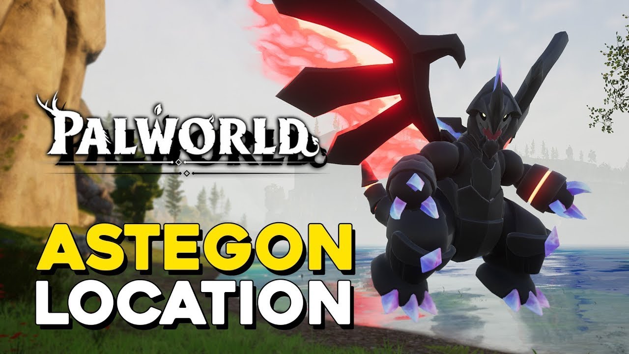 Astegon Location & Easy Defeat Guide – Palworld | Location of Astegon ...