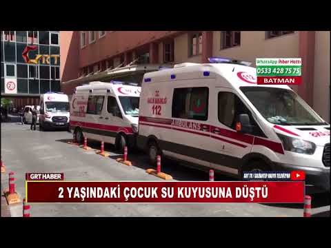 2 YAŞINDAKİ ÇOCUK SU KUYUSUNA DÜŞTÜ