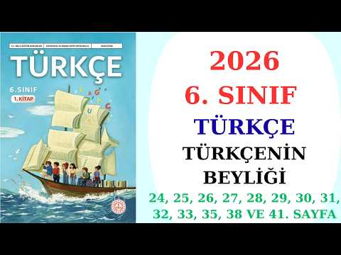 6. SINIF TÜRKÇE DERS KİTABI 1. TEMA TÜRKÇENİN BEYLİĞİ
