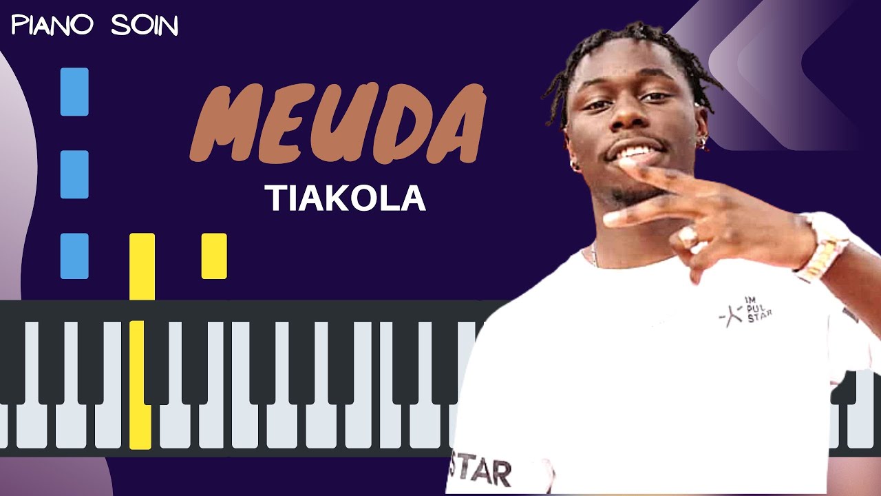 Tiakola - Meuda (Piano fr Cover Tutoriel KARAOKE Paroles) - YouTube