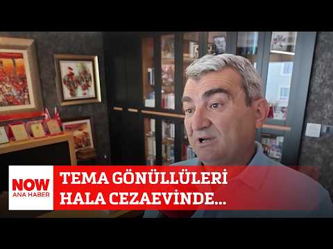 TEMA gönüllüleri hala cezaevinde... 9 Temmuz 2026 NOW Ana Haber
