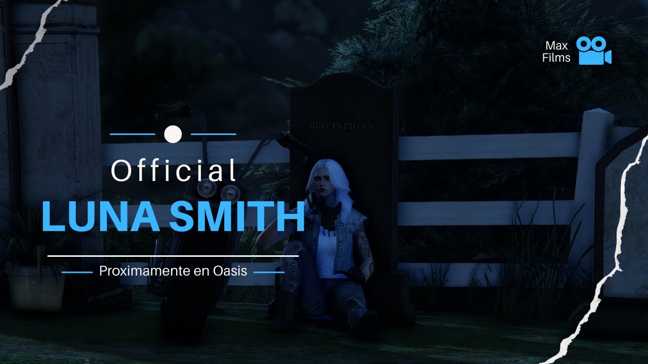 Trailer Oficial Luna Smith || OASIS RP - YouTube