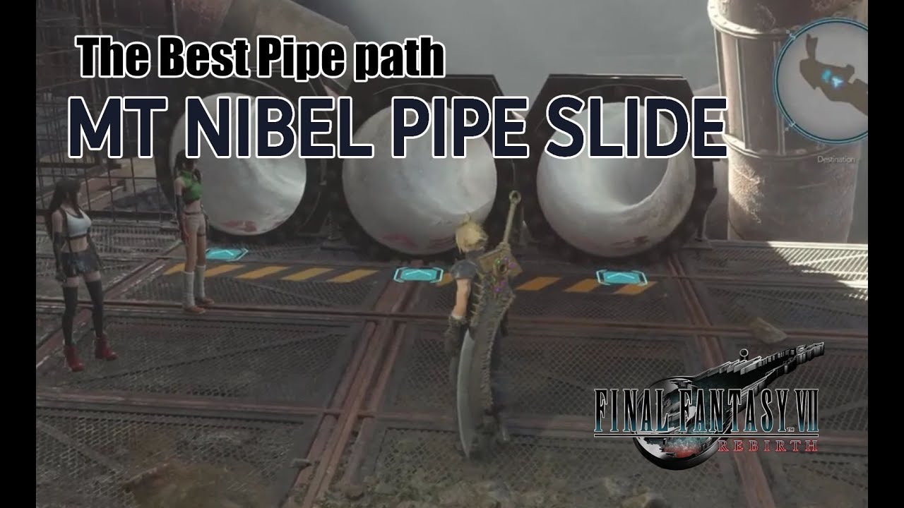 The best pipe sliding path to take at Mt Nibel Reactor Final Fantasy 7 ...