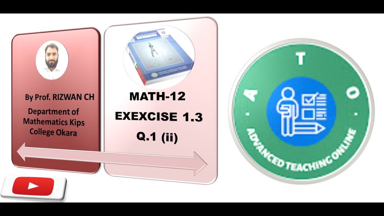 MATH 2ND YEAR EX#1.3 Q.1(ii) EASY MATH BY RIZWAN CH - YouTube