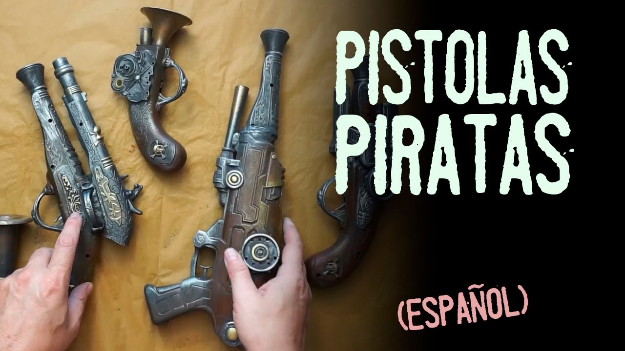 Tutorial: Cómo hacer pistolas para pirata barato y rápido. - YouTube