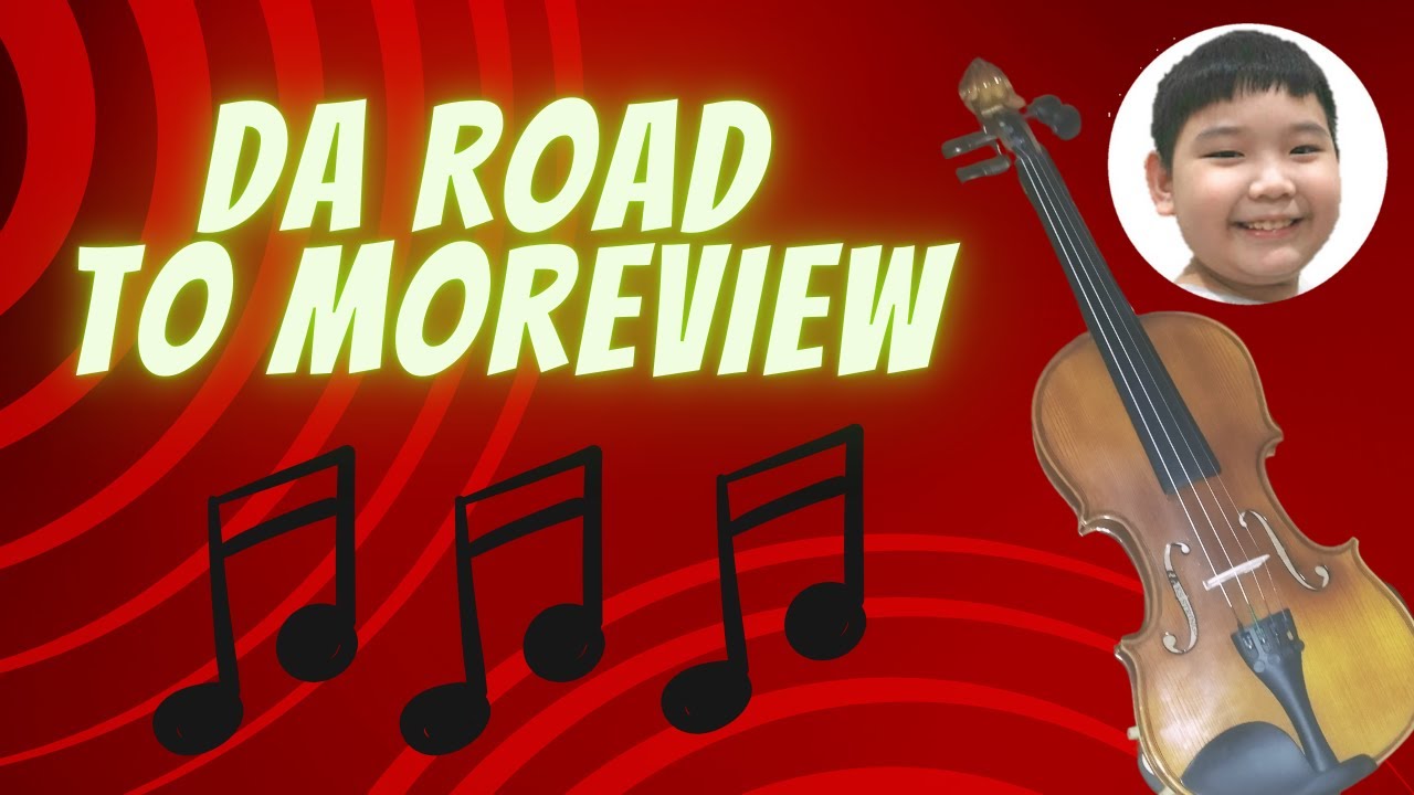 Da Rod To Moreview Abrsm 2024 Violin Grade 2 By Mark Tay Youtube