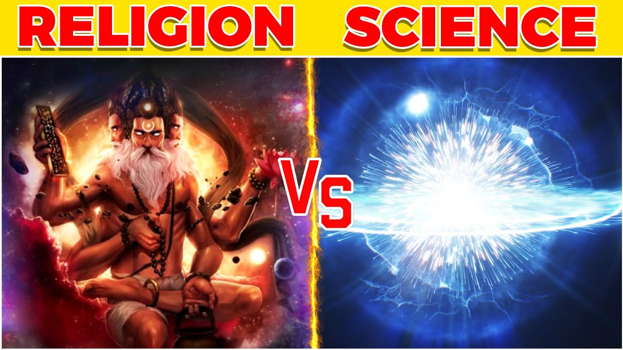 Religion Vs Science Who Knows The Truth About Existence Of Our Universe - YouTube