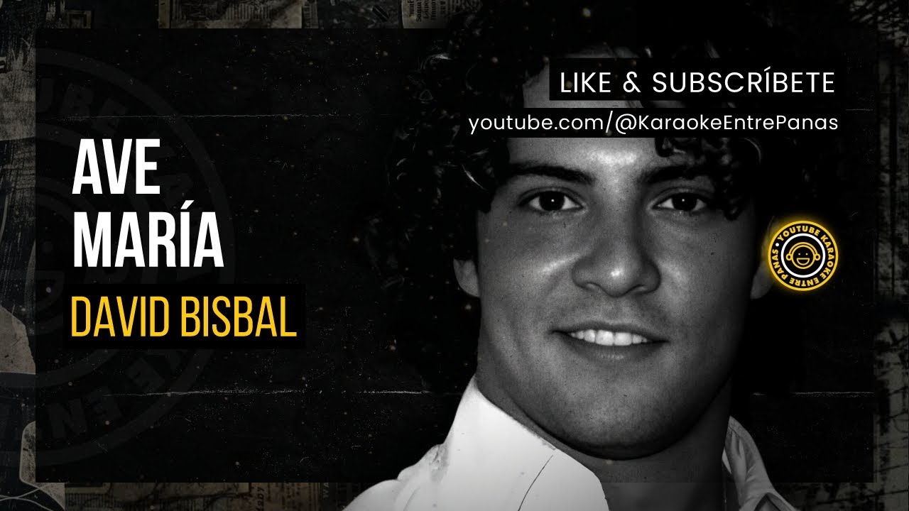 David Bisbal: Ave María (Karaoke) - YouTube