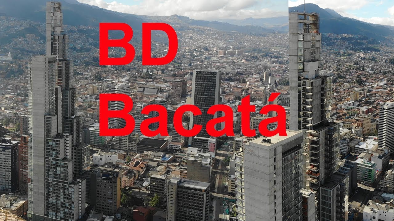 BD Bacatá Skyscraper - Avianca Tower, Bogotá Drone - YouTube