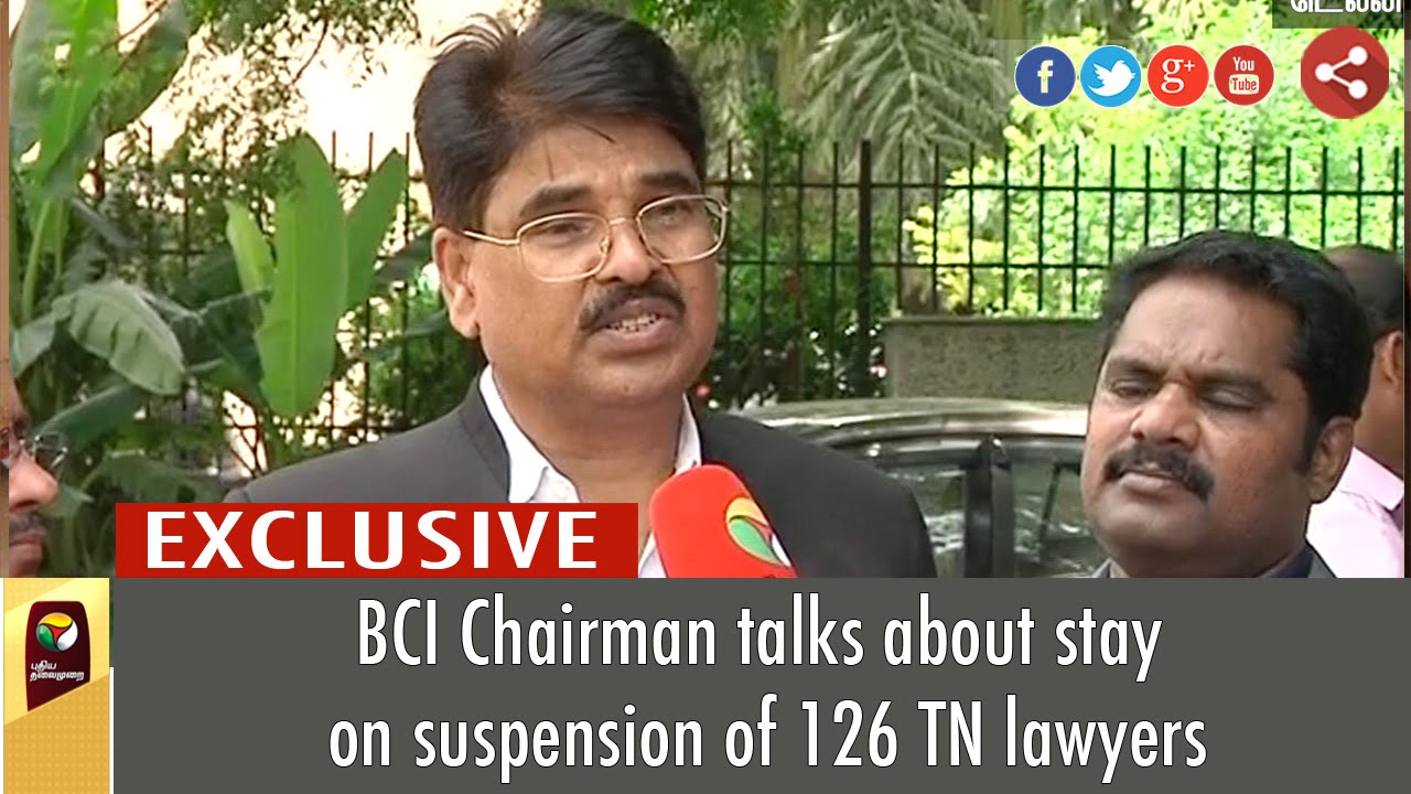 BCI Chairman talks about stay on suspension of 126 TN lawyers - YouTube