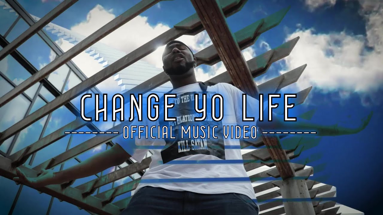 Christian Rap | GodSon KingDavid - "Change Yo Life" (@ChristianRapz) # ...
