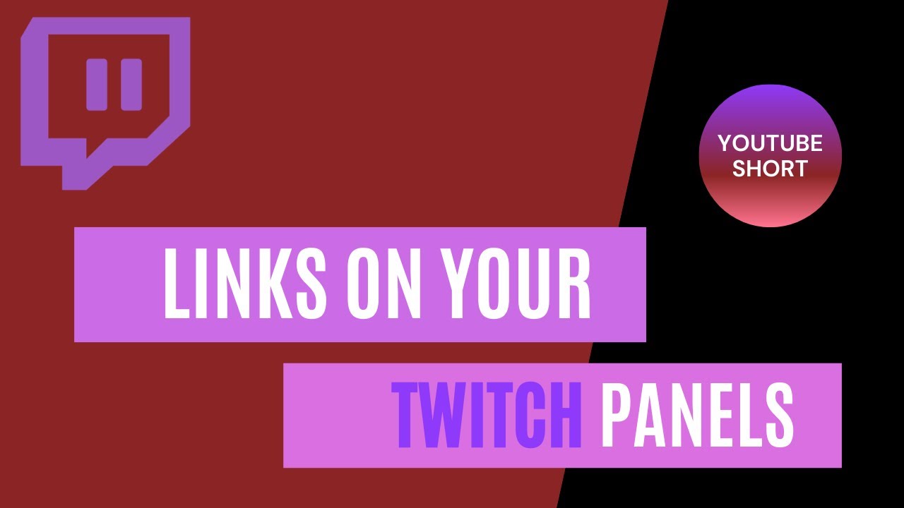 How to Add a Link to Your Twitch Panels #shorts - YouTube